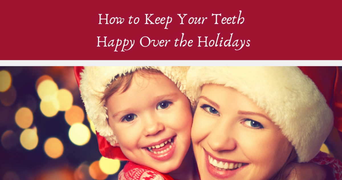 How to Keep your Teeth Happy Over the Holidays | Dental Health Partners